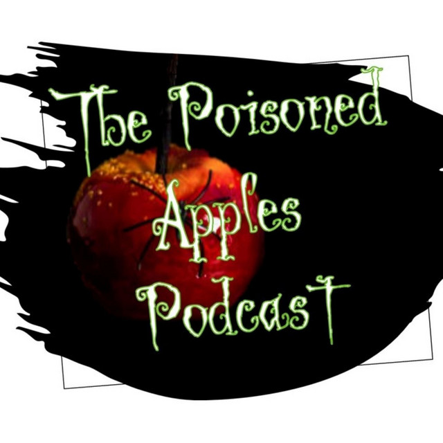 The Poisoned Apples Podcast | Podcast on Spotify