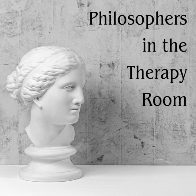Philosophers in the Therapy Room | Podcast on Spotify