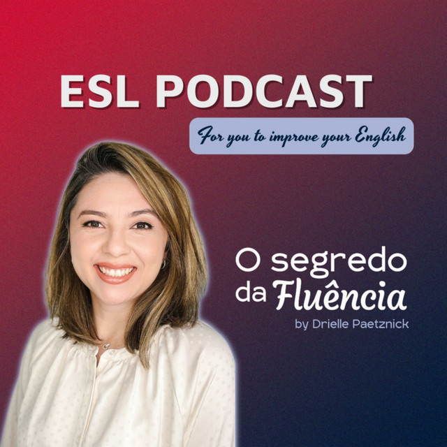 ESL Podcast Podcast On Spotify