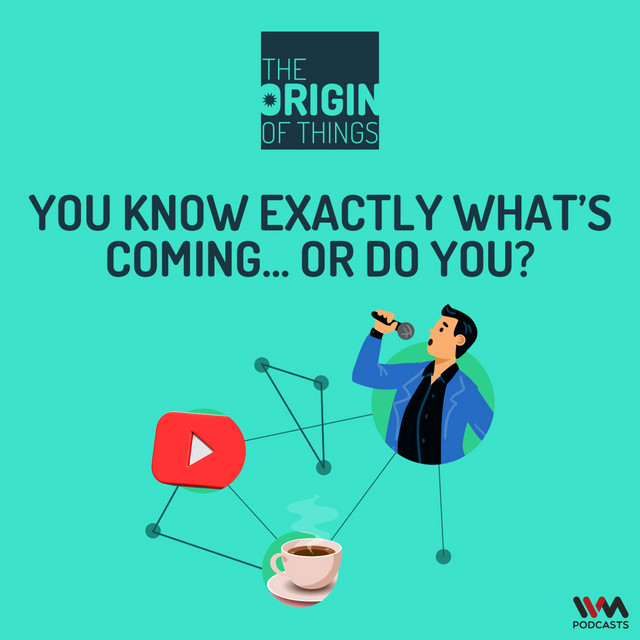 You know exactly what’s coming… Or do you? - The Origin Of Things ...
