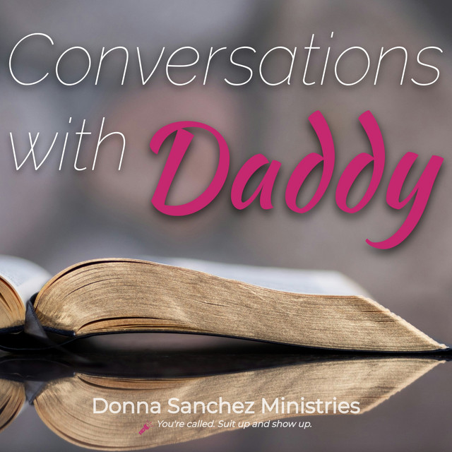 Conversations with Daddy | Podcast on Spotify