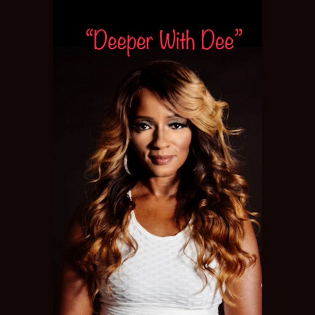 Deeper With Dee | Podcast on Spotify
