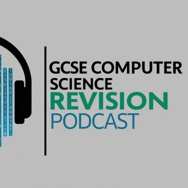 GCSE Computer Science Revision Podcast | Podcast on Spotify