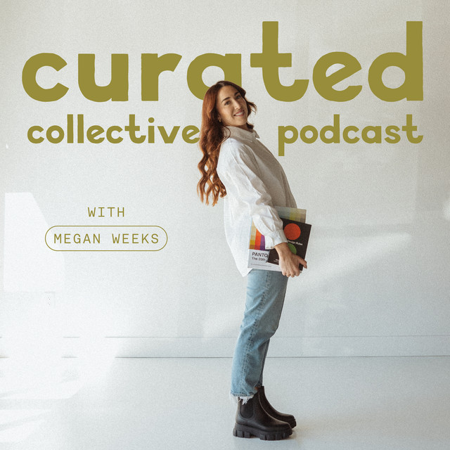 Curated Collective Podcast | Podcast on Spotify