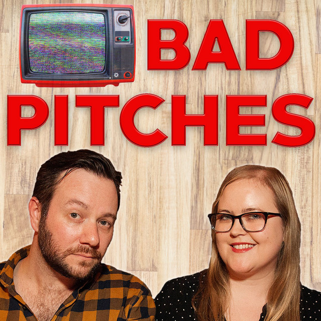 Bad Pitches | Podcast on Spotify