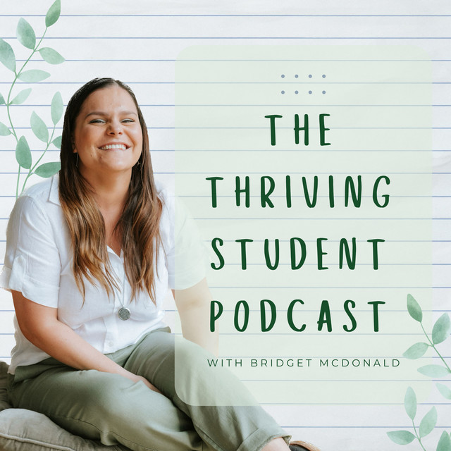 The Thriving Student Podcast | Podcast on Spotify