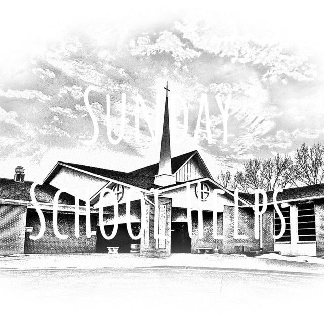 Sunday School Helps | Podcast on Spotify