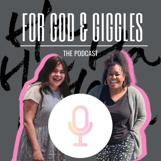 For God & Giggles | Podcast on Spotify