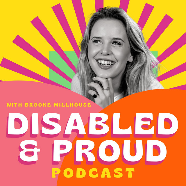Disabled and Proud | Podcast on Spotify