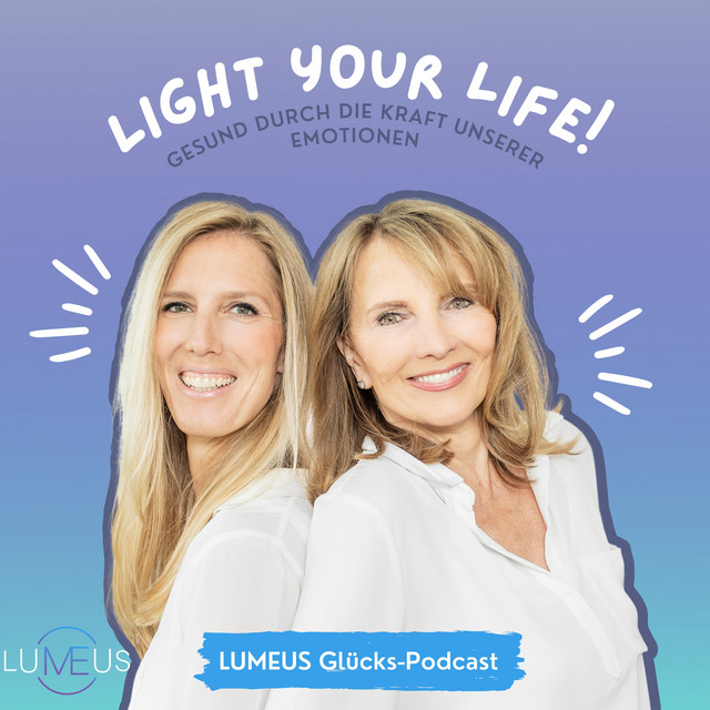 Light your Life - by Lumeus | Podcast on Spotify