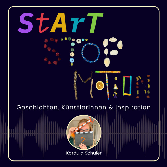 Start.Stop.Motion - Geschichten, KünstlerInnen und Inspiration aus der ...