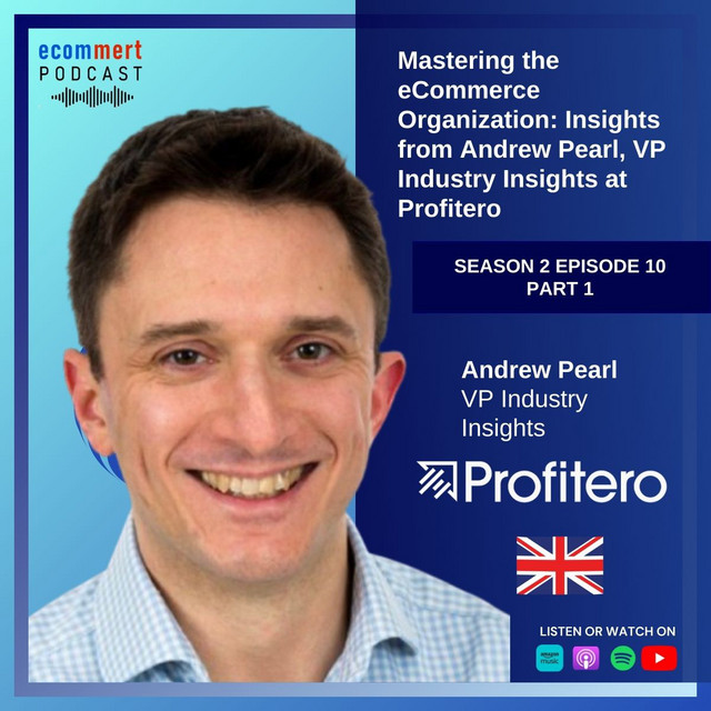 S2EP 10 - PART 1: Andrew Pearl, Profitero - Mastering the eCommerce ...