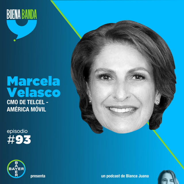93. Hay que hacer lo que una quiere. MARCELA VELASCO - Buena Banda ...