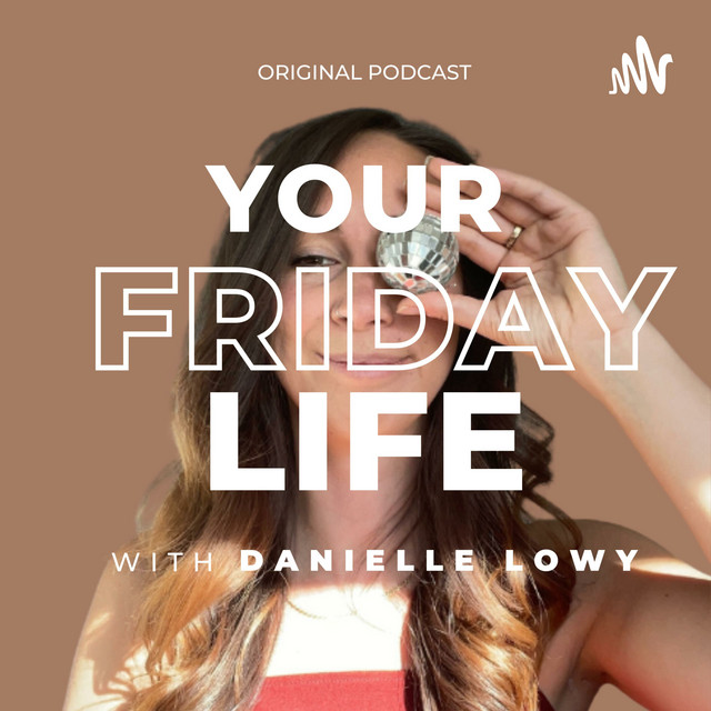 Your Friday Life | Podcast on Spotify