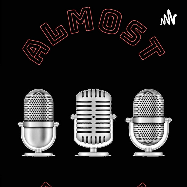 Almost Famous Podcast | Podcast on Spotify