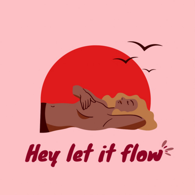 Hey let it flow | Podcast on Spotify