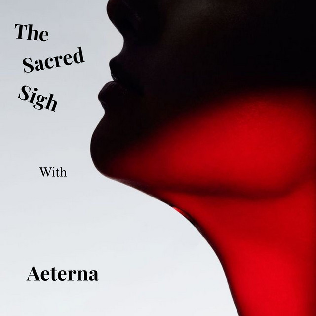 The Sacred Sigh. | Podcast on Spotify
