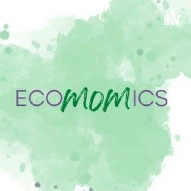 EcoMomics | Podcast on Spotify