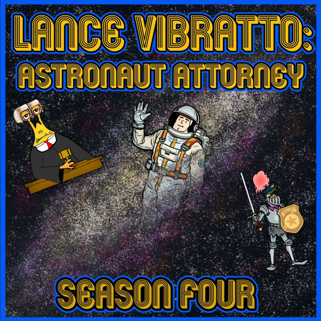 Lance Vibratto: Astronaut Attorney | Podcast on Spotify