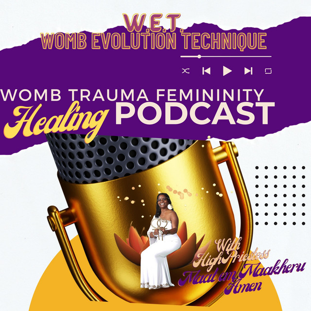 Womb Evolution Podcast: Revolutionary Womb Healing Information for ...