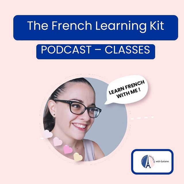 The French Learning Kit Podcast | Podcast on Spotify
