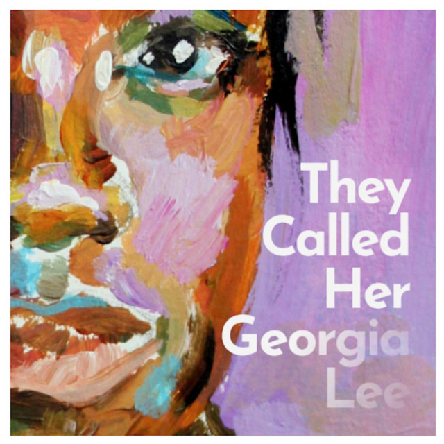 They Called Her Georgia Lee... | Podcast on Spotify