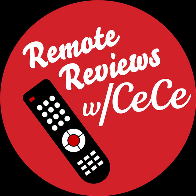 Remote Reviews w/ CeCe Podcast | Podcast on Spotify