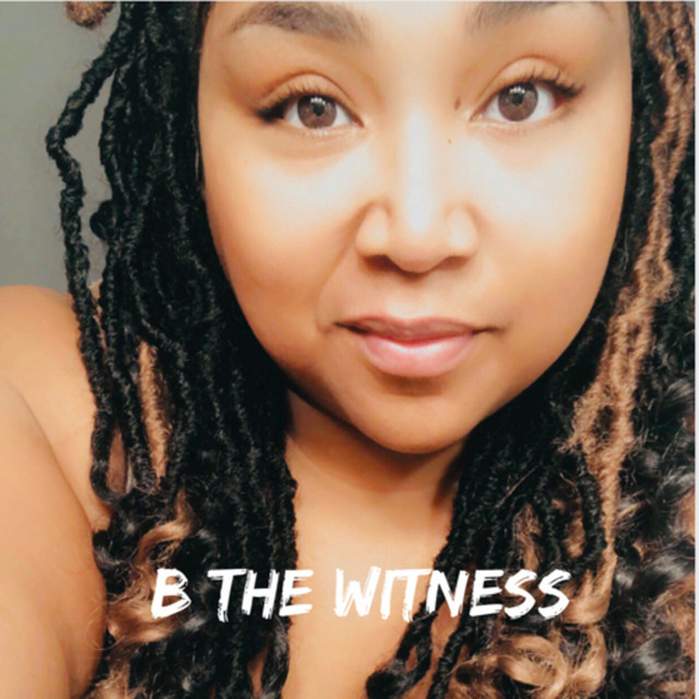 B the Witness | Podcast on Spotify