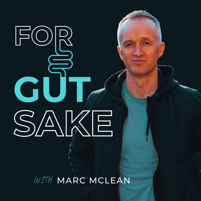 For Gut Sake | Reverse IBS & Ulcerative Colitis | Podcast on Spotify