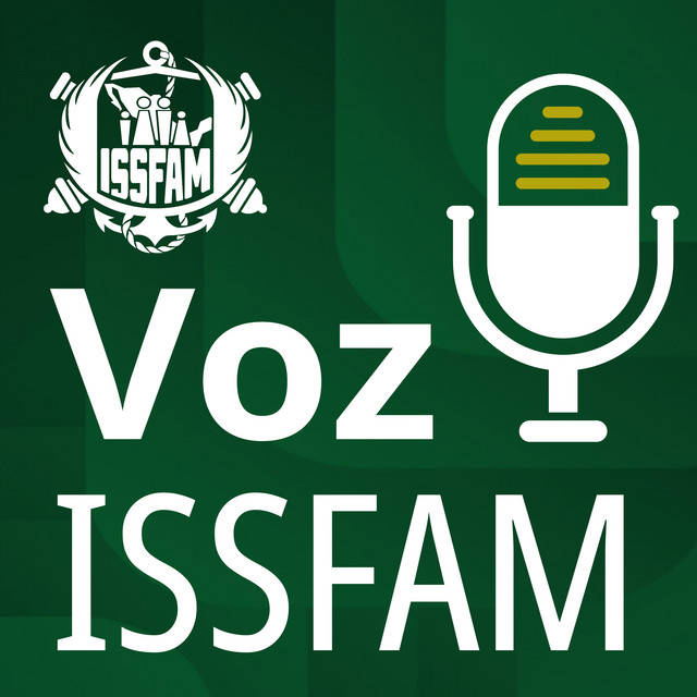 Voz ISSFAM Ep. 3 Vigencia de Derechos - Voz ISSFAM | Podcast on Spotify