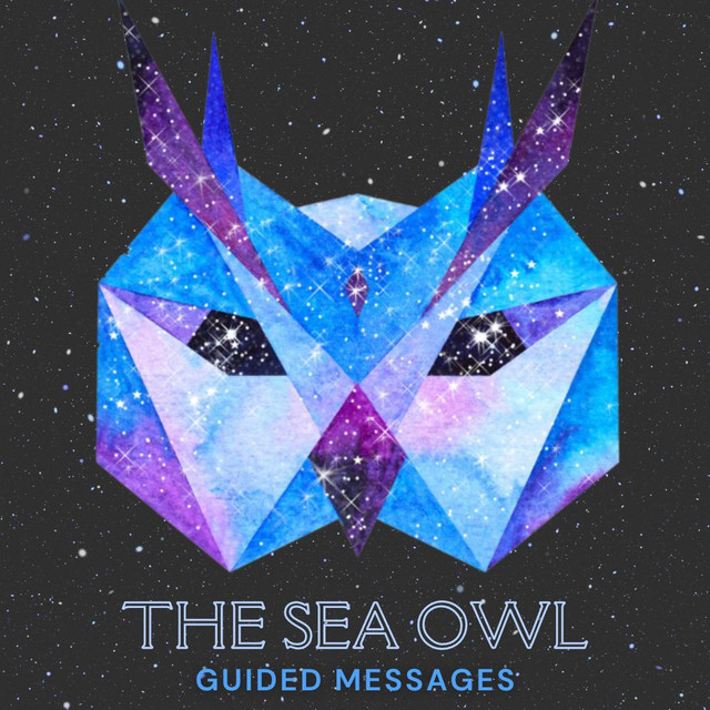 The Sea Owl: Guided Messages | Podcast on Spotify