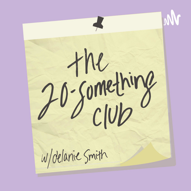 The 20-Something Club | Podcast on Spotify