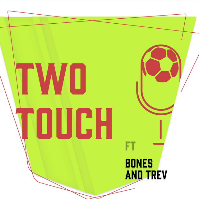 Two Touch | Podcast on Spotify