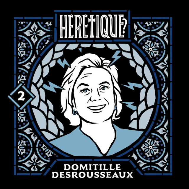 Apprivoiser son ombre - avec DOMITILLE DESROUSSEAUX - #2 - Hérétique ...