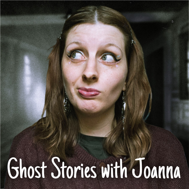 Ghost Stories with Joanna Episode 1 - Ghost Stories with Joanna ...