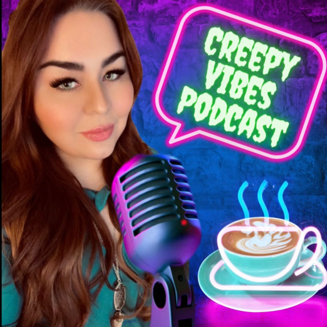 Creepy Vibes Podcast | Podcast on Spotify