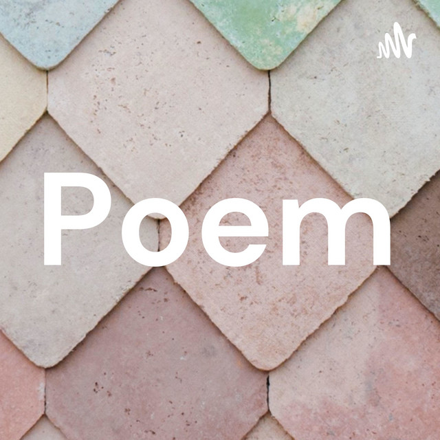 Poem | Podcast on Spotify