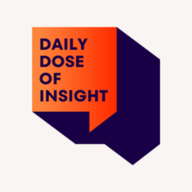 Daily Dose of Insight | Podcast on Spotify