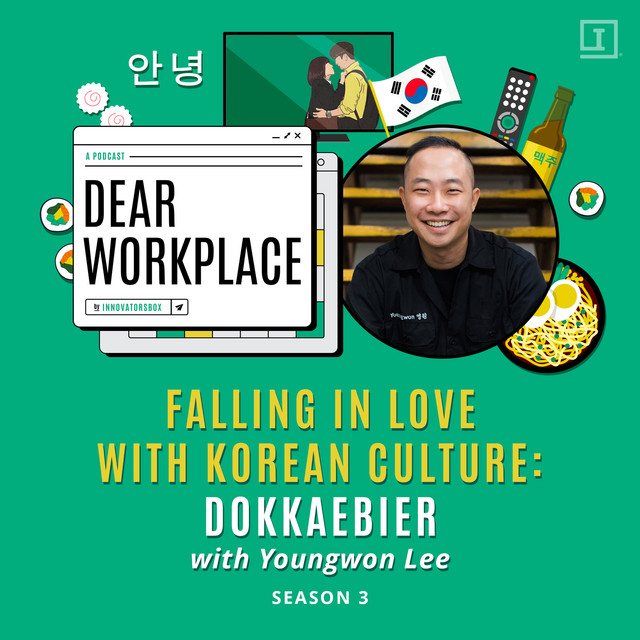 S3 E11: Falling in Love with Korean Culture with Dokkaebier - Dear ...