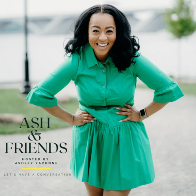Ash & Friends | Podcast on Spotify