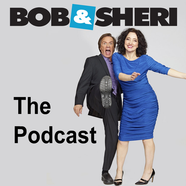Bob Sheri Podcast