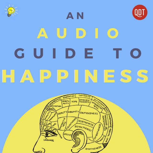 An Audio Guide to Happiness | Podcast on Spotify