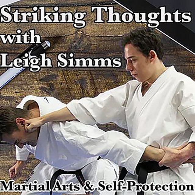The Striking Thoughts Podcast on Karate, Martial Art Philosophy & Self ...