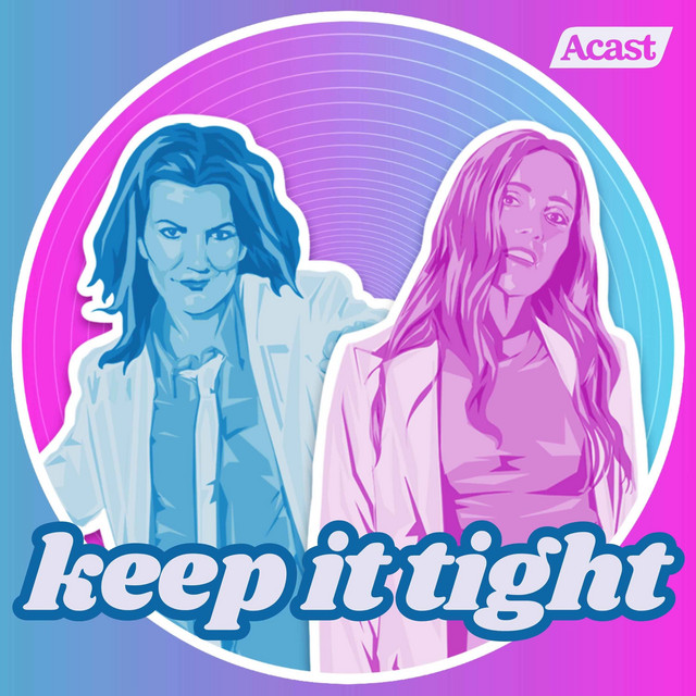 Keep It Tight | Podcast on Spotify
