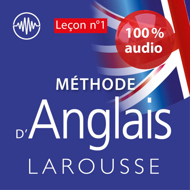 Méthode d'Anglais Leçon 1 - Méthode de langues : Anglais | Podcast on ...