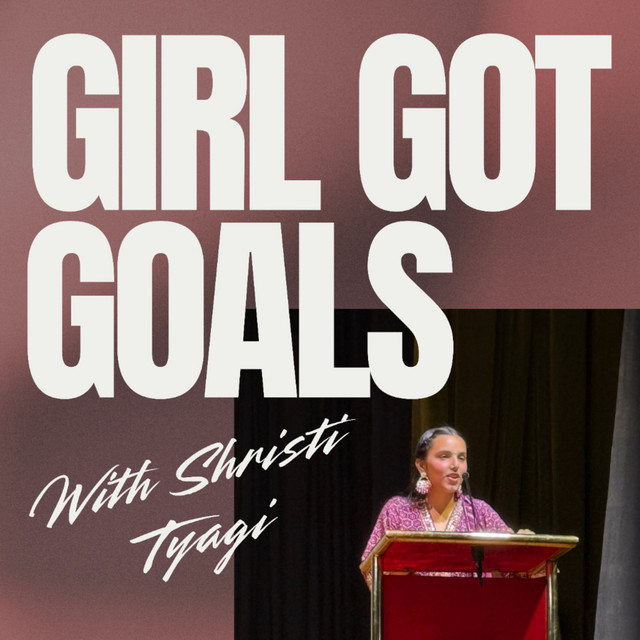 Girl Got Goals - Episode 1 - GIRL GOT GOALS ⋆˙ | Podcast on Spotify