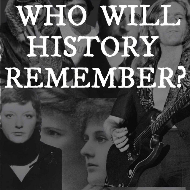 Who Will History Remember? - Irish History Podcast | Podcast on Spotify