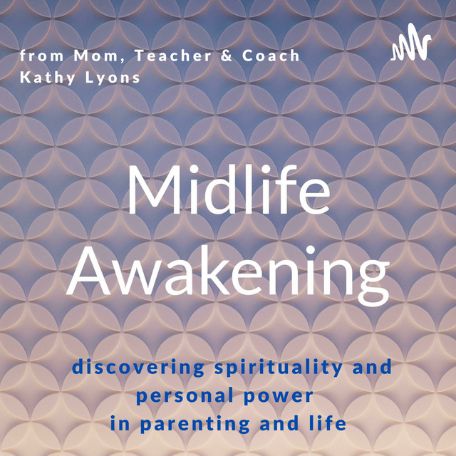 Midlife Awakening | Podcast on Spotify