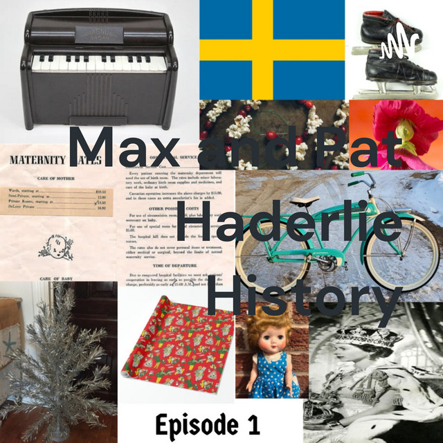 Max and Pat Haderlie History | Podcast on Spotify