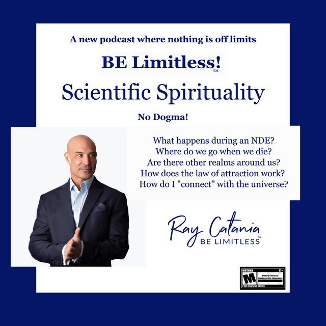 BE Limitless! with Ray Catania | Podcast on Spotify